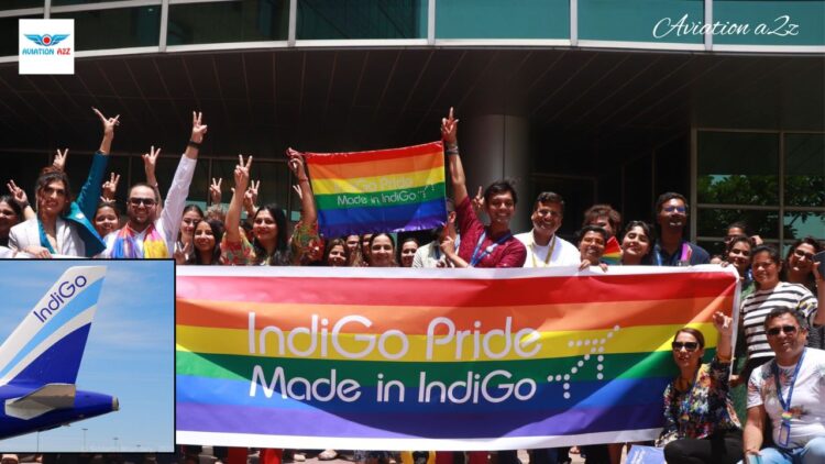 IndiGo Celebrates Pride Month with Its LGBT Employees - Aviation A2Z