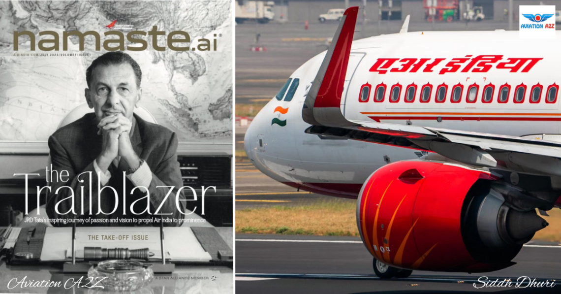 Air India Launches the New In-flight Magazine 'Namaste.ai' - Aviation A2Z
