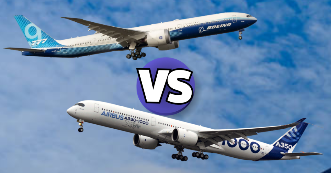 Airbus A350-1000 vs Boeing 777X: Which One is Best for Airlines? - Aviation A2Z